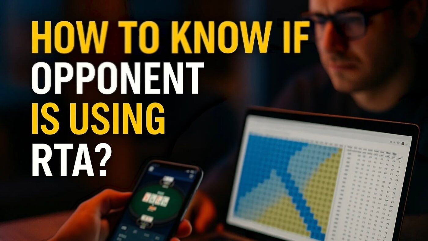 Real-Time Assistance in Poker? Here’s How to Spot RTA (2025)